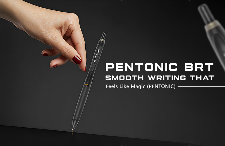 Pentonic BRT: Smooth Writing That Feels Like Magic